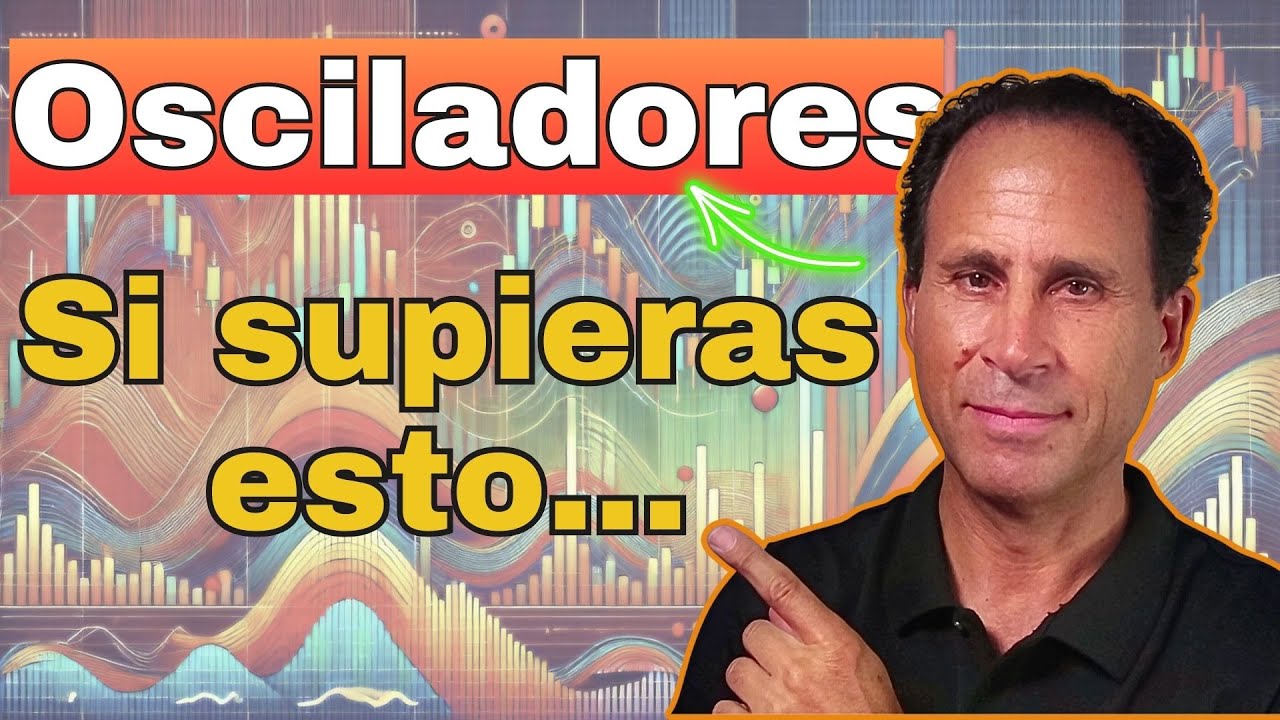 Uso Correcto de los Osciladores. Evita Errores y Gana Más | ForexDuet